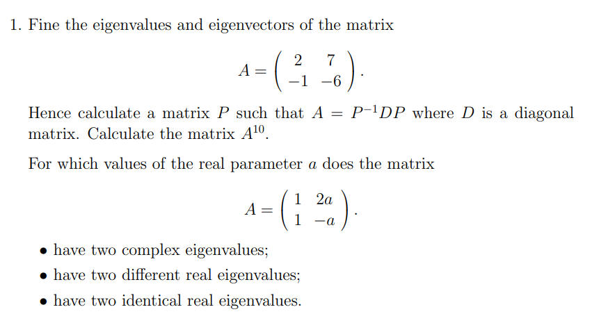 Solved 1. Fine the eigenvalues and eigenvectors of the | Chegg.com