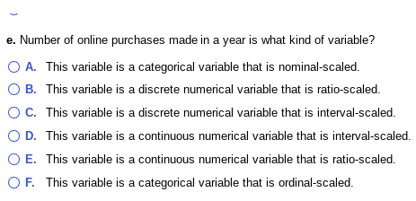 Solved e. Number of online purchases made in a year is what | Chegg.com