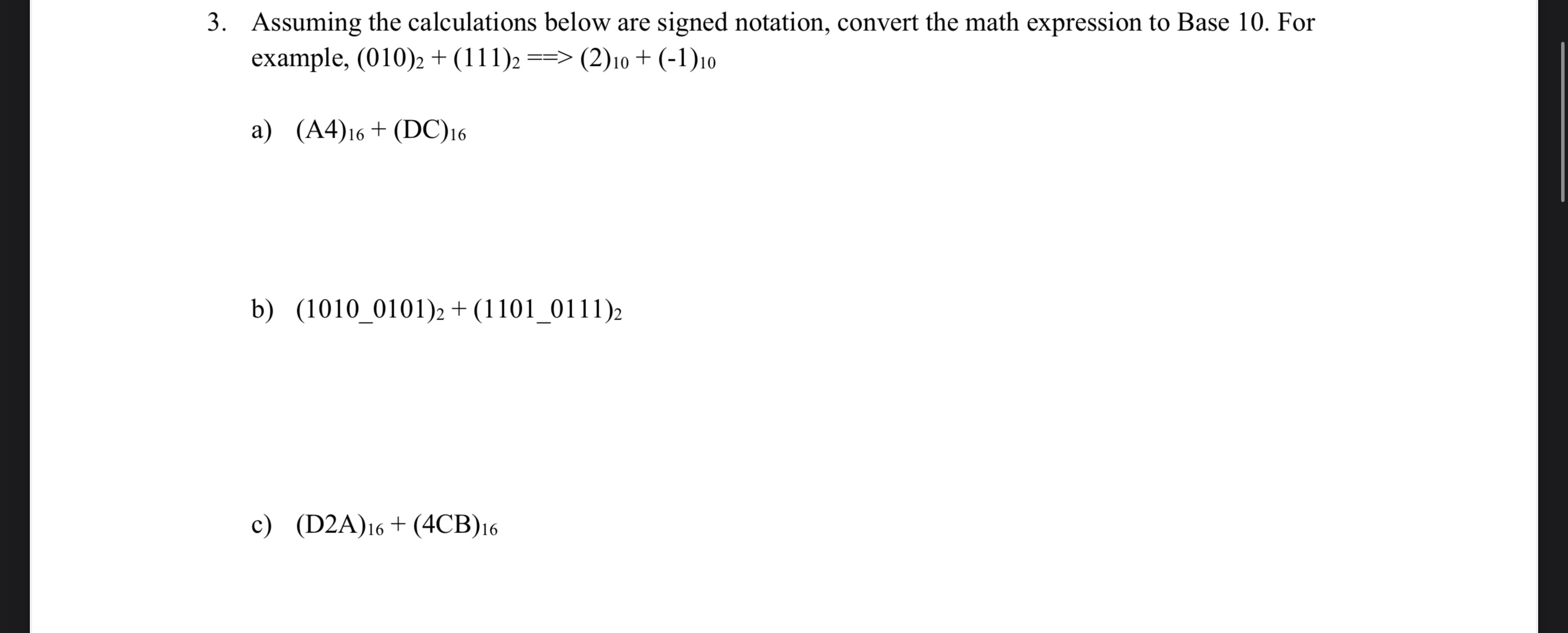 Solved Assuming the calculations below are signed notation, | Chegg.com