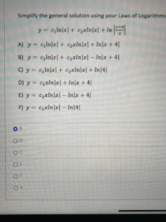 Solved Simplity the general solution using vour La wi of | Chegg.com