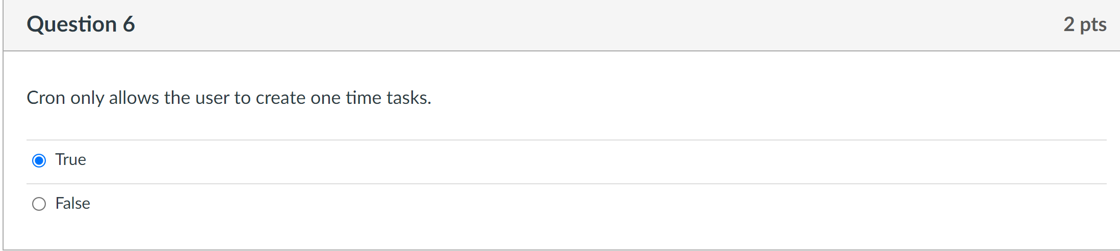 Solved Question 6 2 pts Cron only allows the user to create | Chegg.com