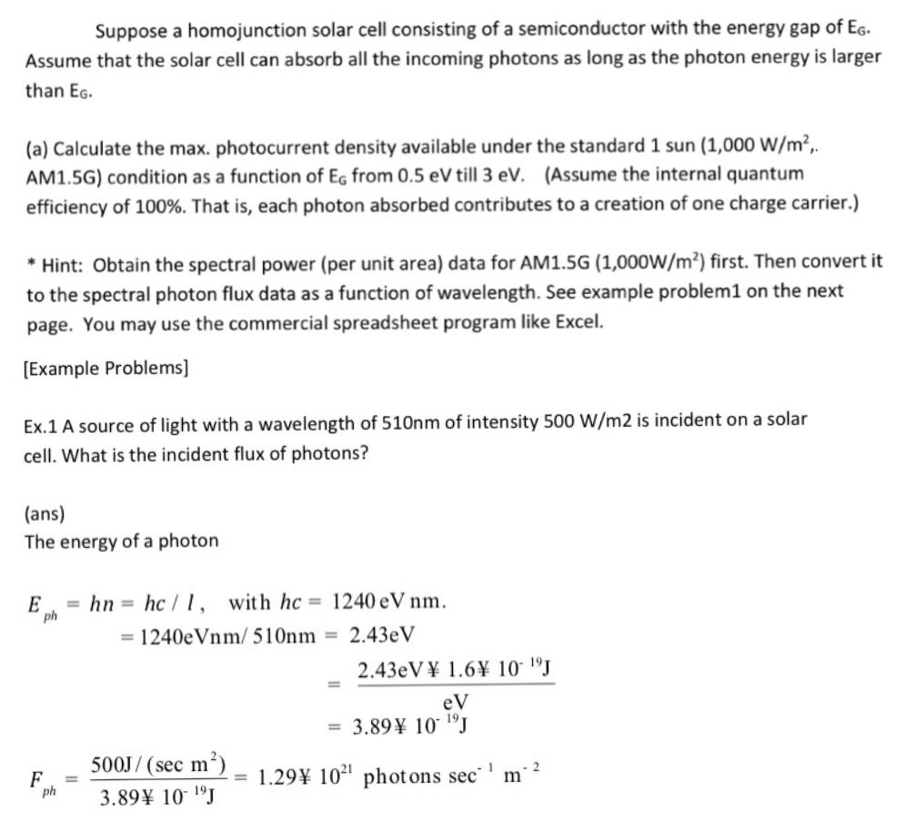 Solved Suppose a homojunction solar cell consisting of a | Chegg.com
