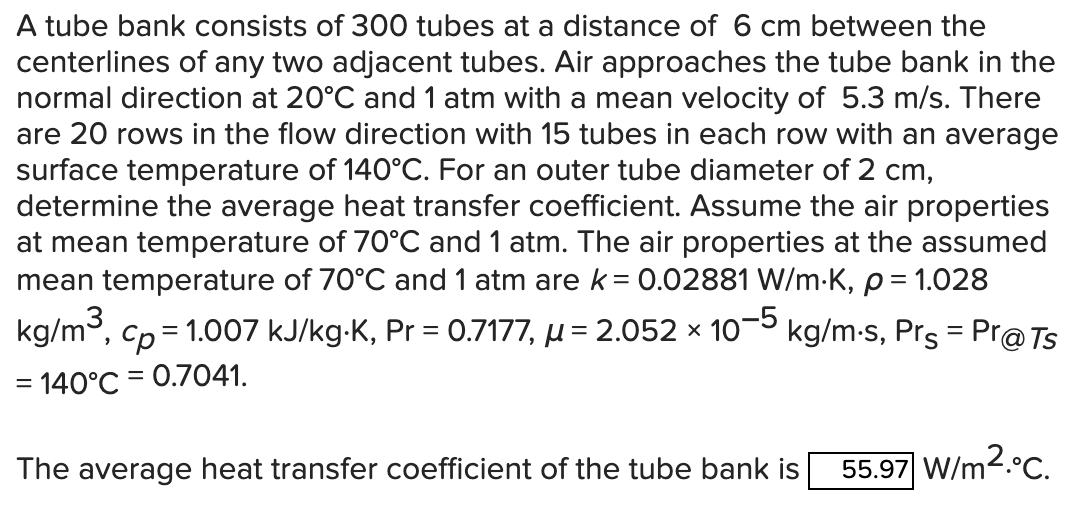 Solved A tube bank consists of 300 tubes at a distance of 6 | Chegg.com