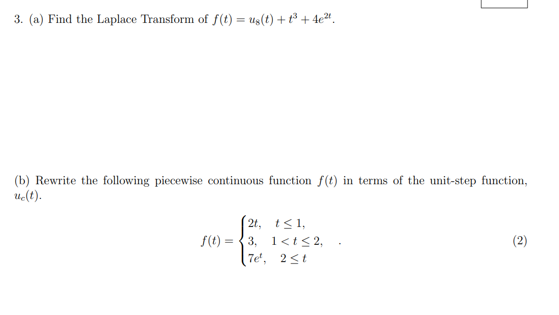 Solved 3. (a) Find the Laplace Transform of | Chegg.com