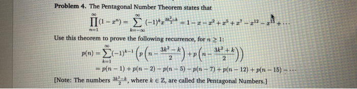 Problem 4. The Pentagonal Number Theorem states that | Chegg.com