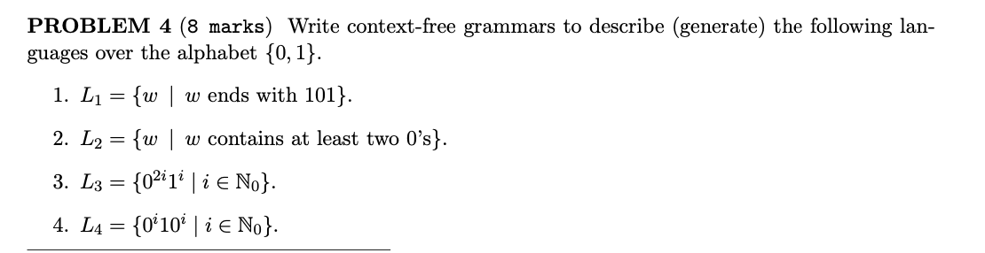 Solved PROBLEM 4 (8 marks) Write context-free grammars to | Chegg.com
