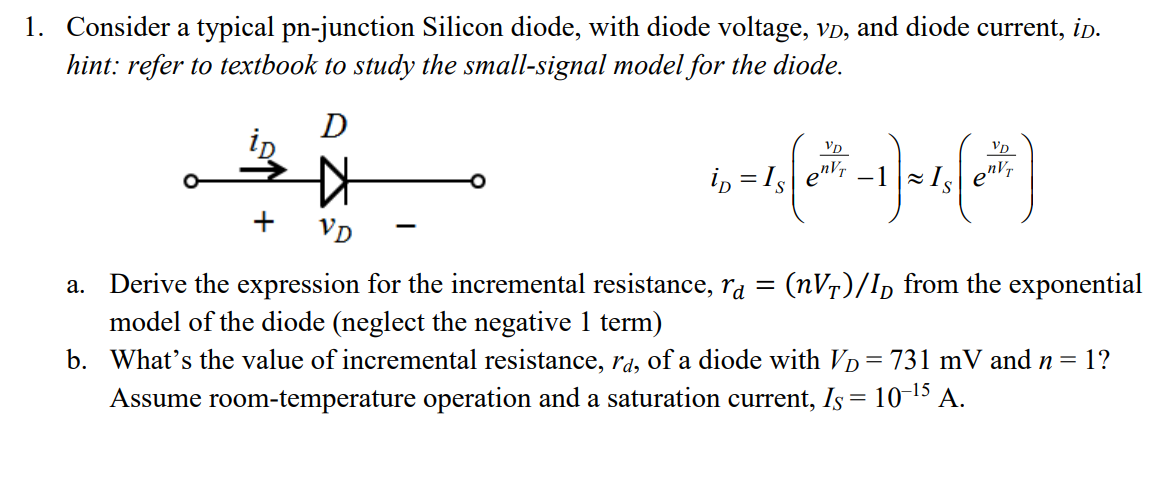 Solved Consider a typical pn-junction Silicon diode, with | Chegg.com