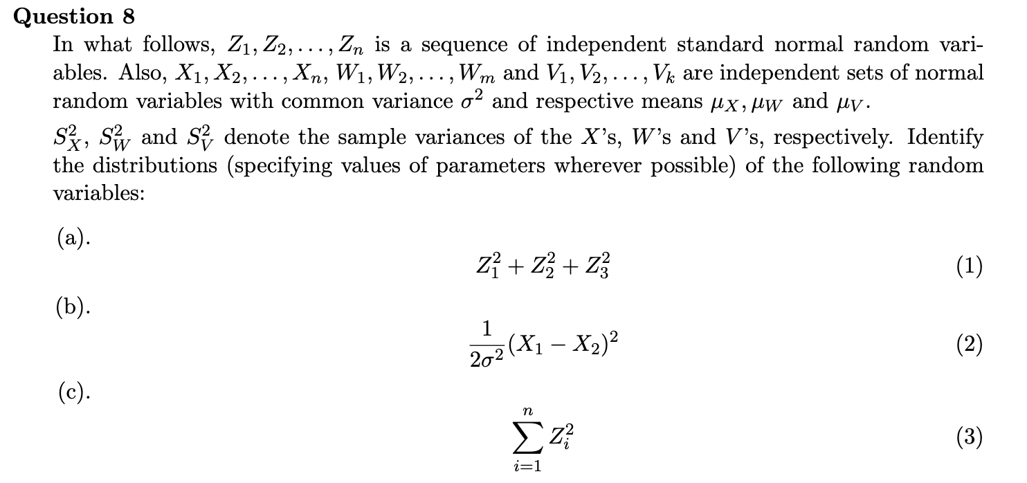 Solved In what follows, \\( Z_{1}, Z_{2}, \\ldots, Z_{n} \\) | Chegg.com