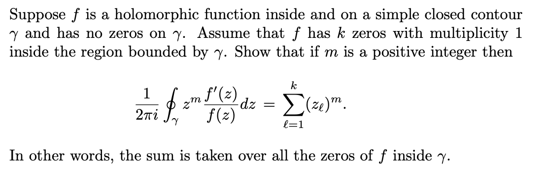 Solved Suppose f is a holomorphic function inside and on a | Chegg.com