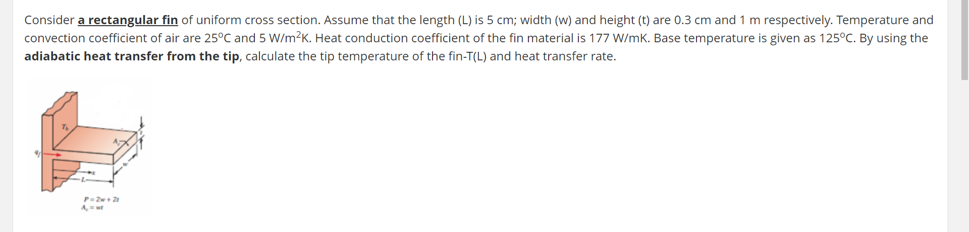 Solved Consider a rectangular fin of uniform cross section. | Chegg.com