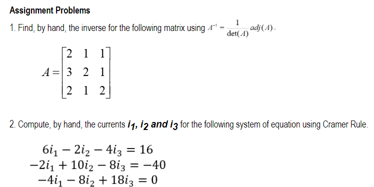 Solved Assignment Problems 1. Find, by hand, the inverse for | Chegg.com
