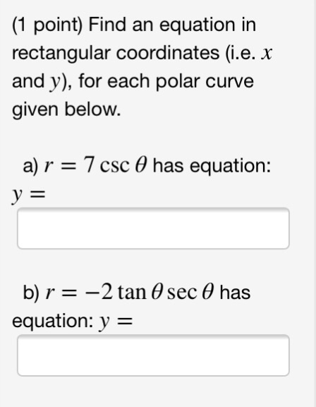 Solved (1 point) Convert the following points from | Chegg.com
