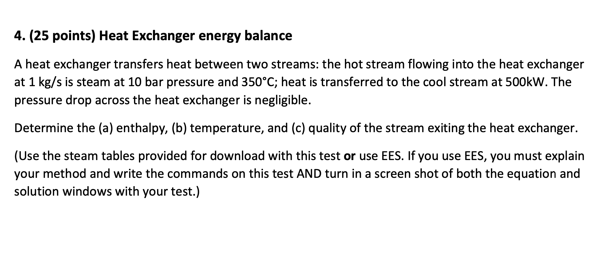 Solved 4. (25 ﻿points) ﻿Heat Exchanger energy balanceA heat | Chegg.com