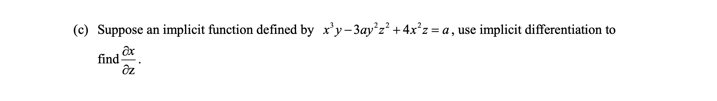 Solved (c) Suppose an implicit function defined by | Chegg.com