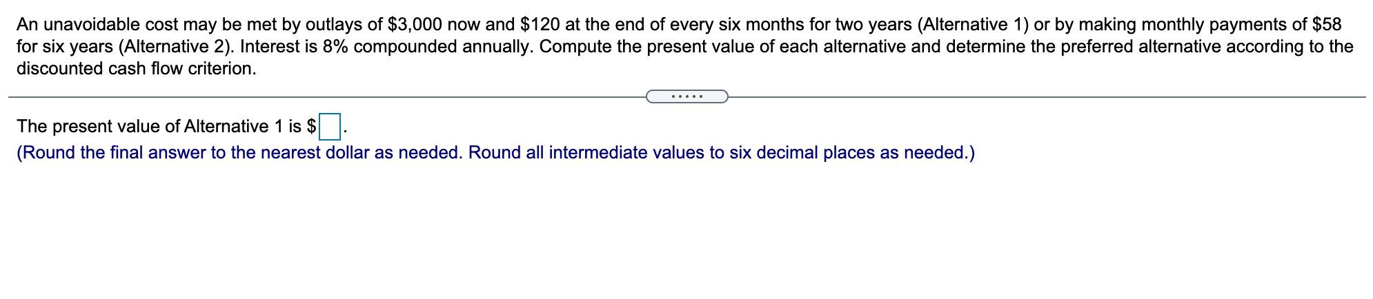 Solved An unavoidable cost may be met by outlays of $3,000 | Chegg.com