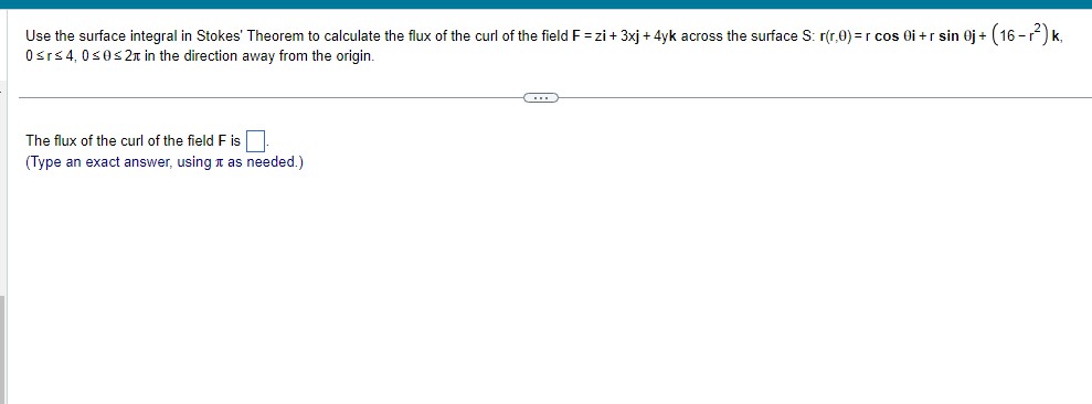 Solved Use the surface integral in Stokes' Theorem to | Chegg.com