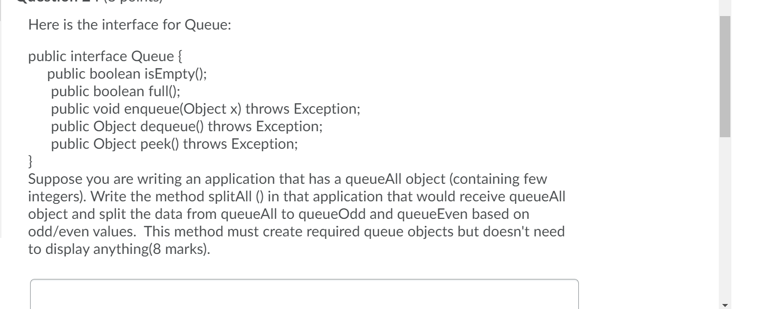 Solved Here Is The Interface For Queue Public Interface 
