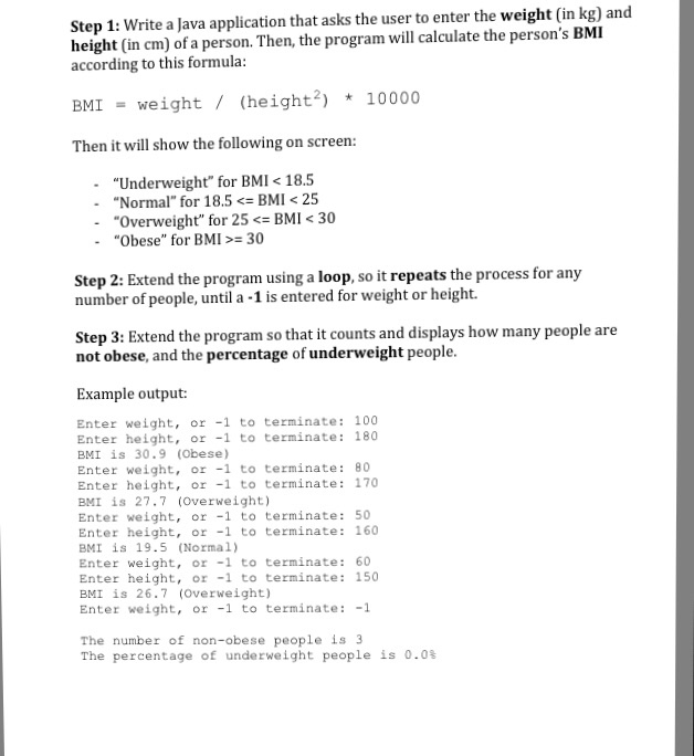 Solved Step 1: Write a Java application that asks the user | Chegg.com