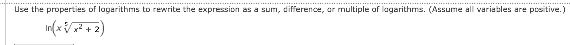 Solved Use the properties of logarithms to rewrite the | Chegg.com