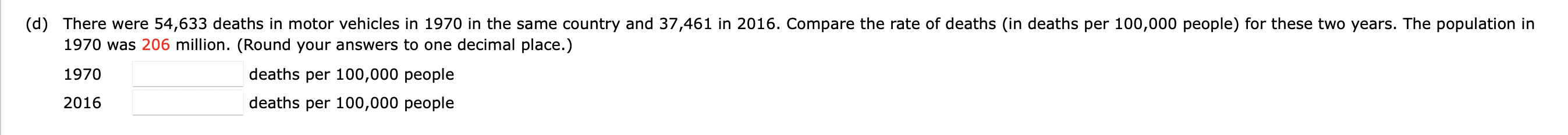 Solved 1970 was 206 million. (Round your answers to one | Chegg.com
