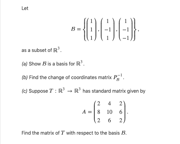Solved Let --OBE as a subset of R? (a) Show B is a basis for | Chegg.com