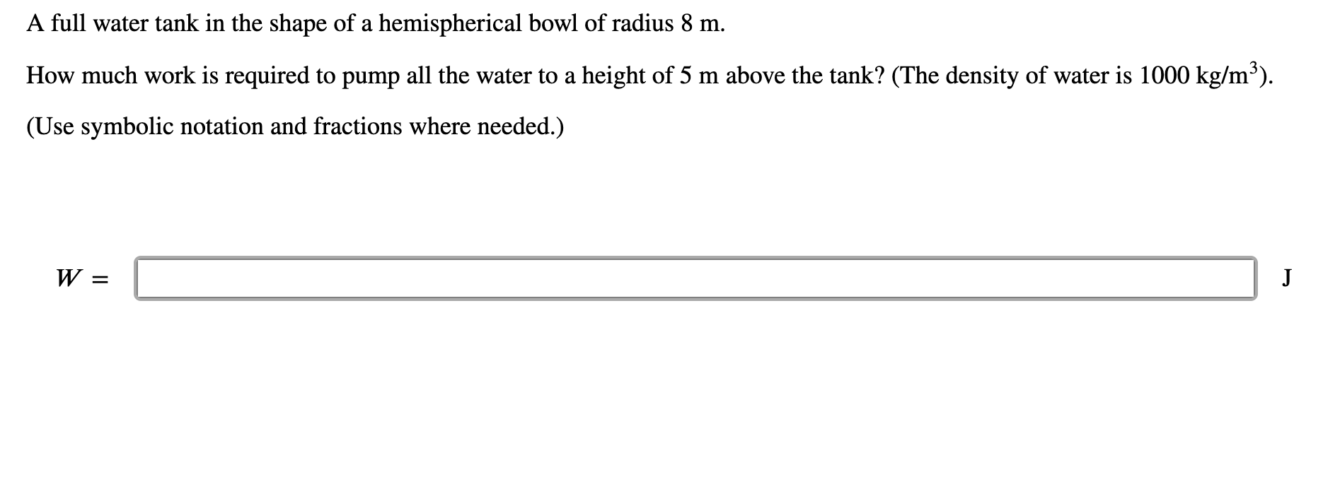 Solved A full water tank in the shape of a hemispherical | Chegg.com