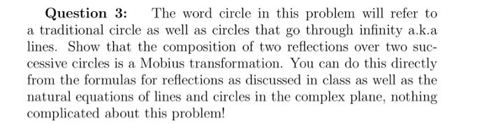 Solved Use the reflection formula for reflection in a circle | Chegg.com
