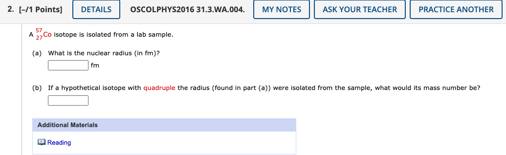 Solved A ?2757Co ﻿isotope is isolated from a lab sample.(a) | Chegg.com