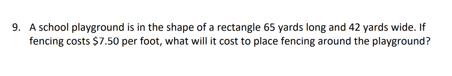 Solved 9. A school playground is in the shape of a rectangle | Chegg.com