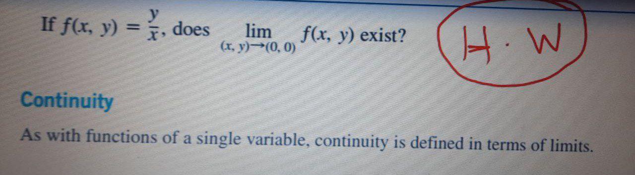 Solved y If f(x, y) = , does lim f(x, y) exist? (x, y)=(0,0) | Chegg.com