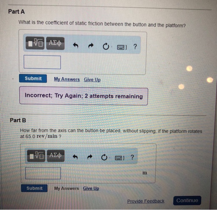 Solved Item 6 A small button placed on a horizontal rotating | Chegg.com
