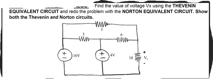 Solved Find the value of voltage Vx using the THEVENIN | Chegg.com