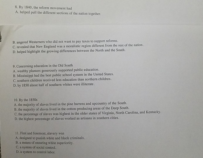 Solved 8. By 1840, the reform movement had A. helped pull | Chegg.com