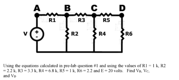 Solved Using the equations calculated in pre-lab question # | Chegg.com