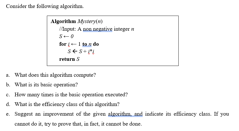 Solved Consider the following algorithm. Algorithm | Chegg.com