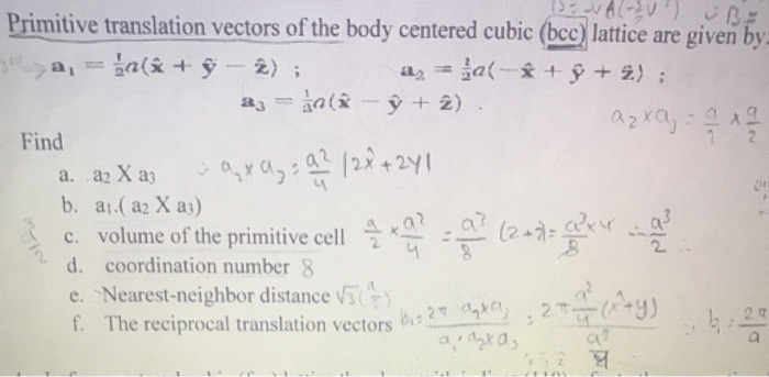 Solved Primitive translation vectors of the body centered | Chegg.com