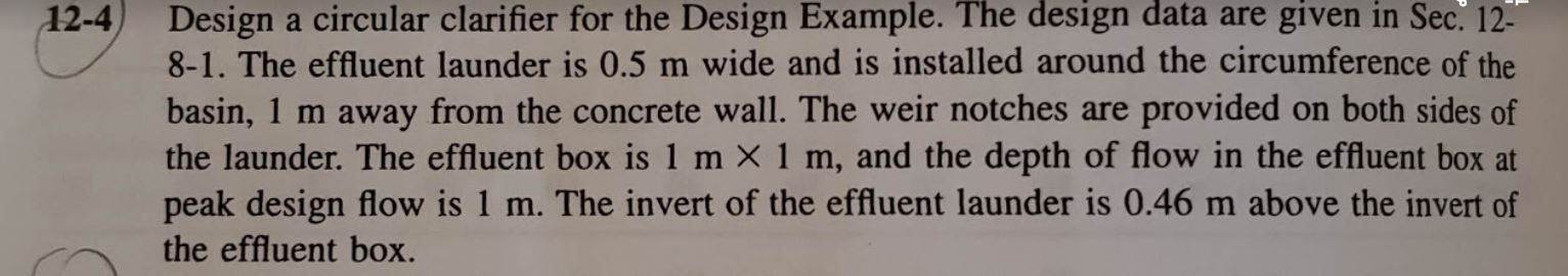12-4 Design a circular clarifier for the Design | Chegg.com