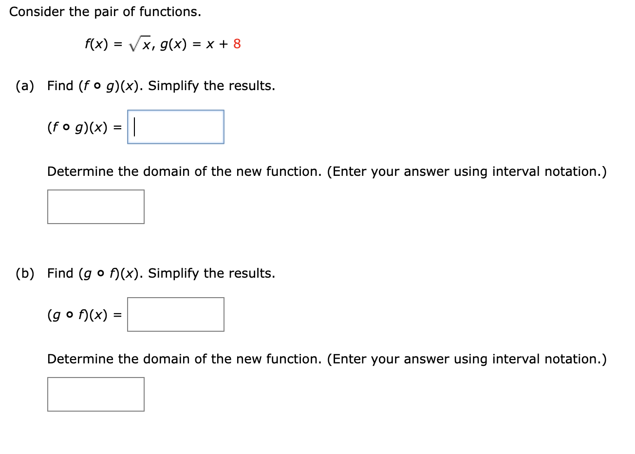 Solved Consider the pair of functions.f(x)=x2,g(x)=x+8(a) | Chegg.com