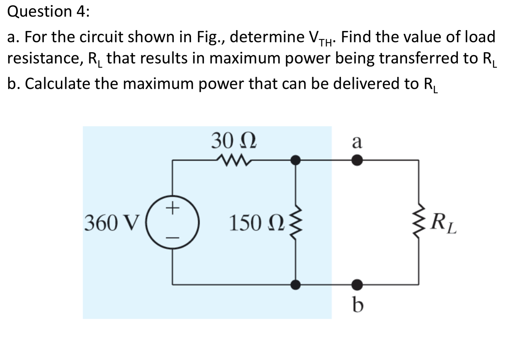 Solved Question 4: a. For the circuit shown in Fig., | Chegg.com