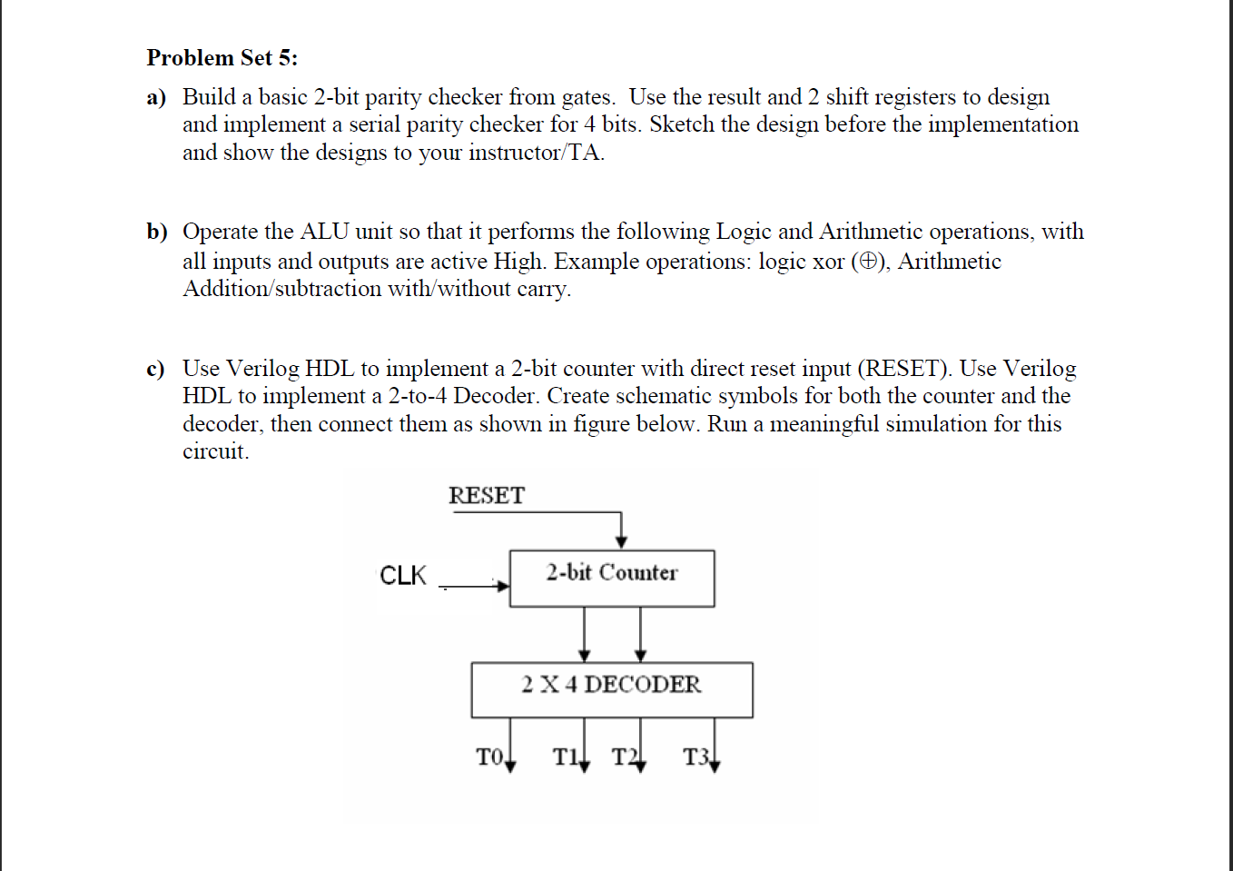 Problem Set 5: a) Build a basic 2-bit parity checker | Chegg.com