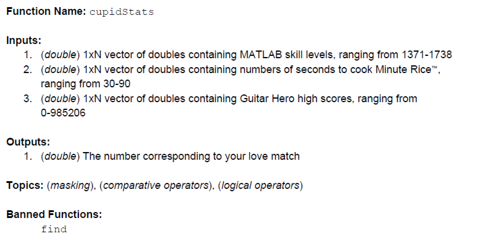 Function Name: cupidStats Inputs: 1. (double) 1xN | Chegg.com