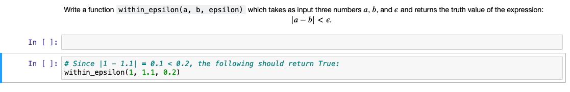 Solved Write a function within_epsilon(a, b, epsilon) which | Chegg.com