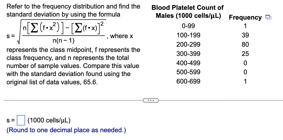 Solved Refer to the frequency distribution and find the | Chegg.com
