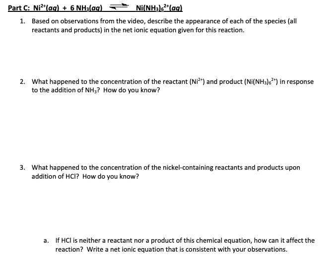Part C: Ni2+(aq) + 6 NH3(aq) Ni(NH3)2(aq) 1. Based on | Chegg.com