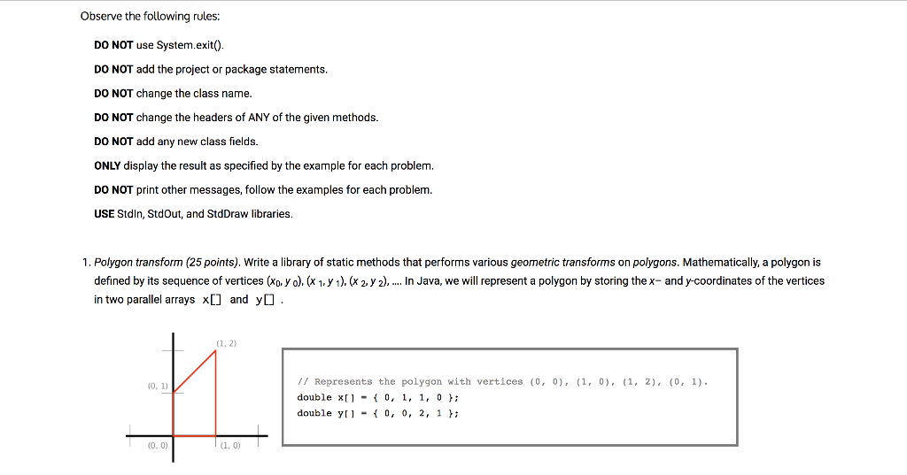 Observe the following rules: DO NOT use | Chegg.com