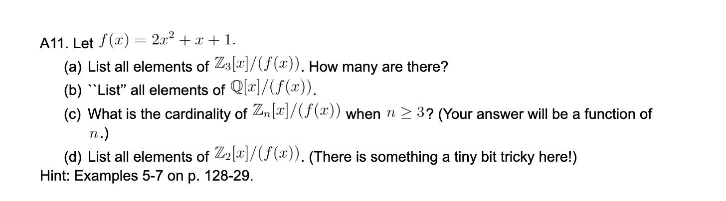 Solved A11. Let f(x)=2x2+x+1. (a) List all elements of | Chegg.com