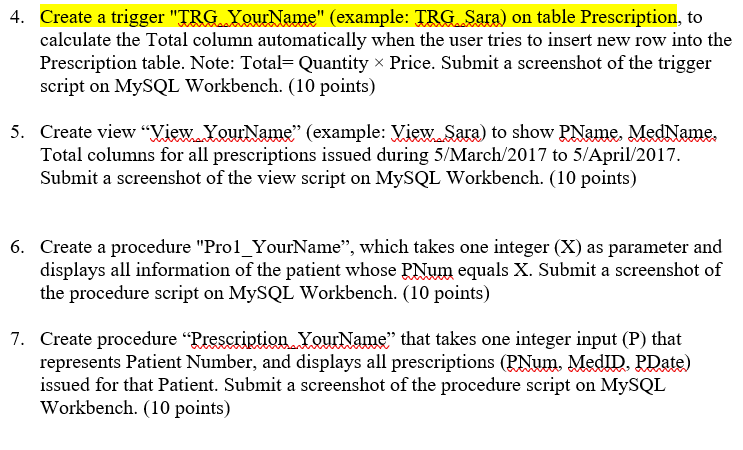 Solved 4. Create a trigger "TRG. YourName" (example: | Chegg.com