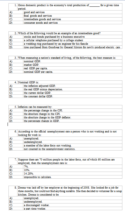 Solved for a given time 1. Gross domestic product is the | Chegg.com