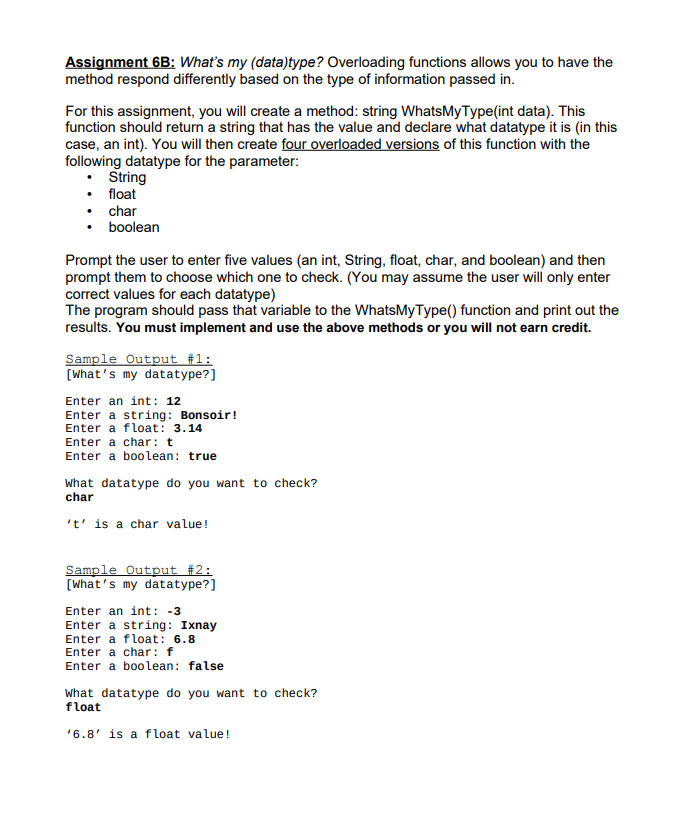 Solved Assignment 6B: What's my (data)type? Overloading | Chegg.com