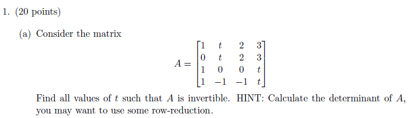 Solved 1. (20 points) (a) Consider the matrix 3 1 0 3 A= t t | Chegg.com